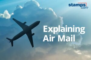 What is Air Mail? - Stamps.com
